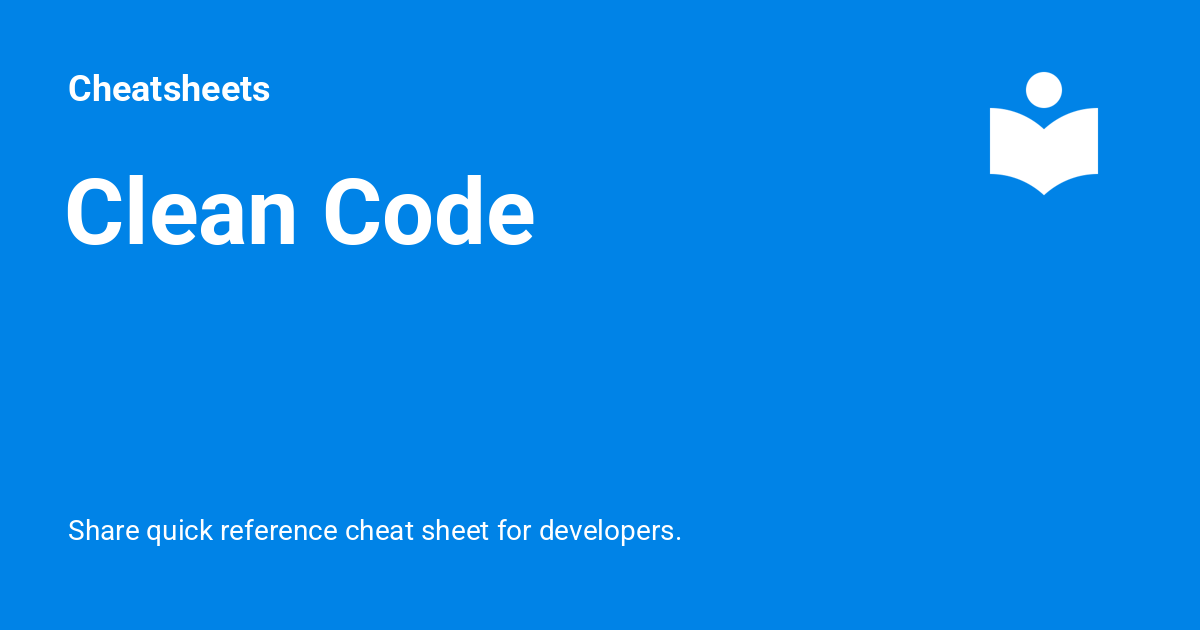 Clean Code Cheatsheets